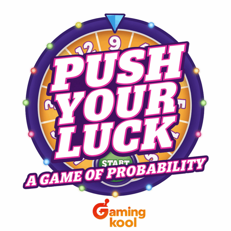 Push Your Luck - PLAY IT FREE NOW
